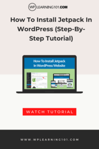 How To Install Jetpack In WordPress - WP Learning 101
