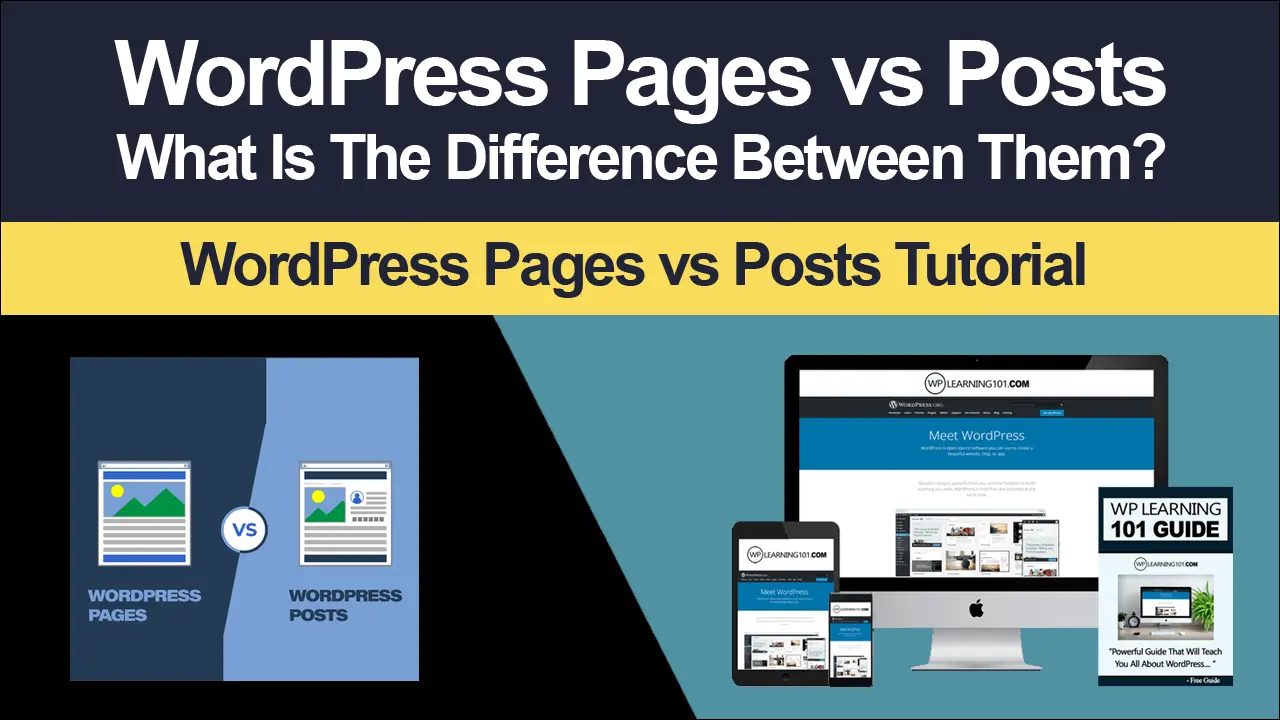 What's The Difference Between Pages And Posts On WordPress