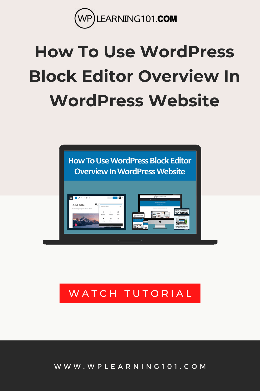 How To Use WordPress Gutenberg Block Editor Overview In WordPress Website (Step By Step Tutorial ...